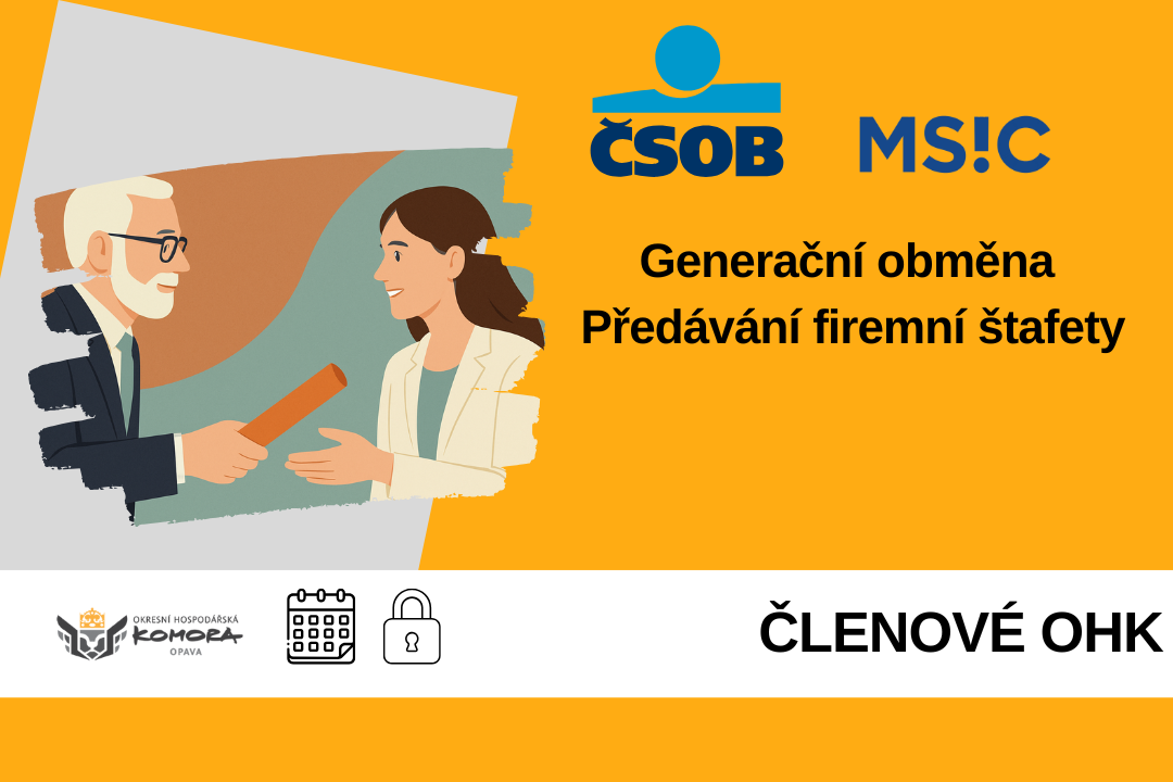 Generační obměna : Předávání firemní štafety | www.komoraopava.cz